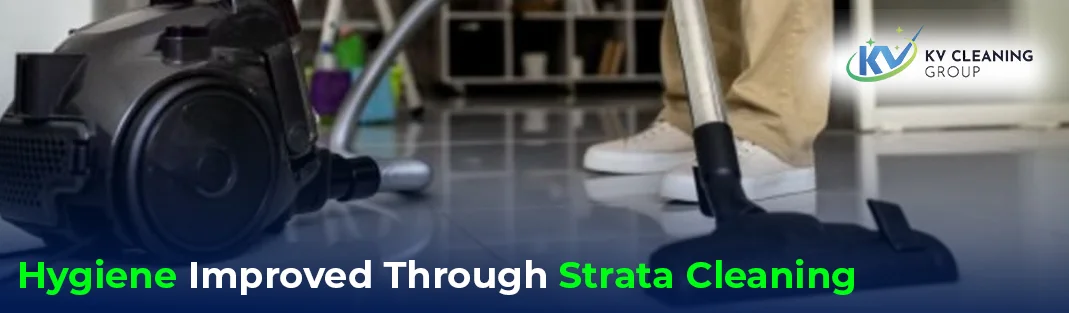 Common Area Hygiene Improved Through Strata Cleaning